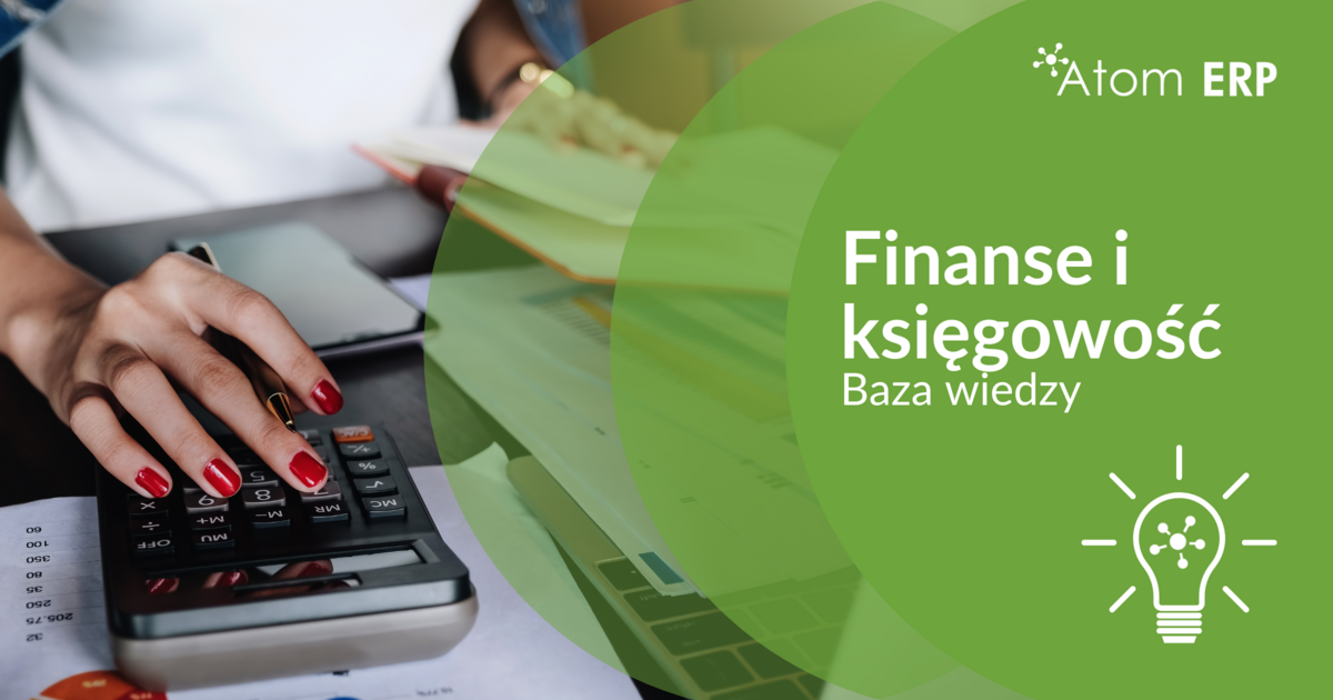 Finanse i księgowość - Atomerp.pl